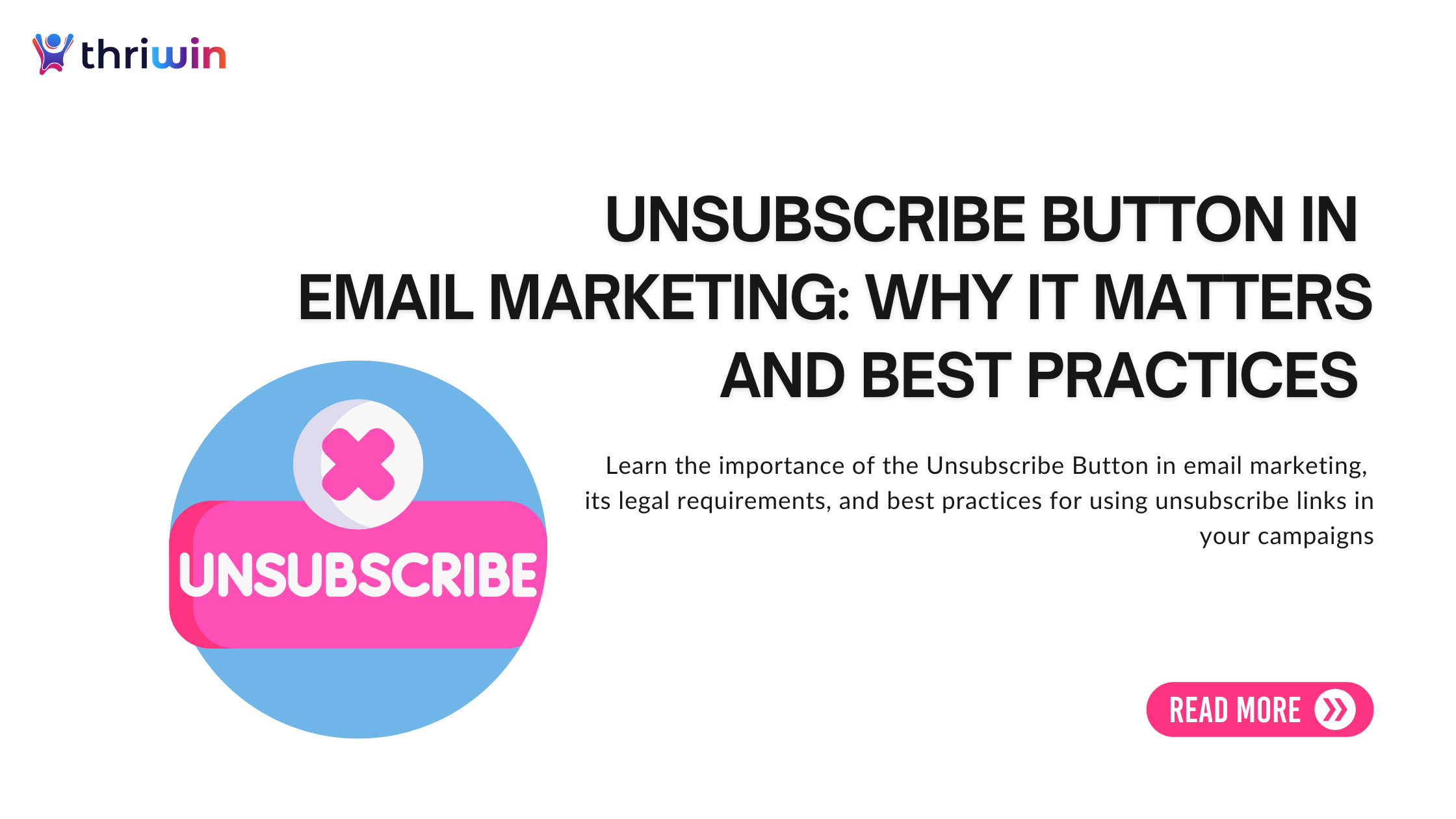 Opt-out in Email Marketing: What is it, Reasons, How to Avoid it, and Impact